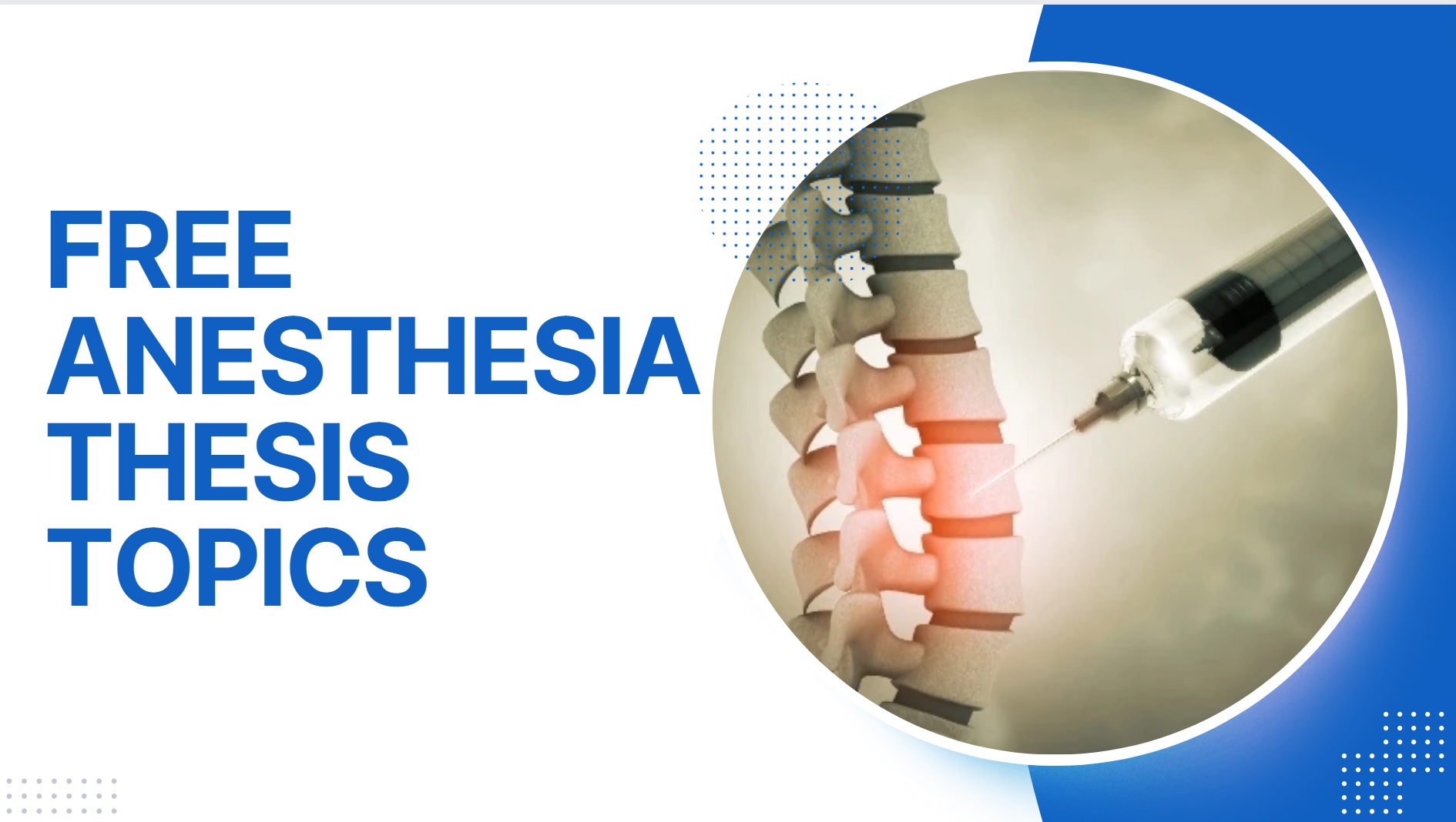 8000+ innovative Anesthesia Thesis Topics For MD/DNB